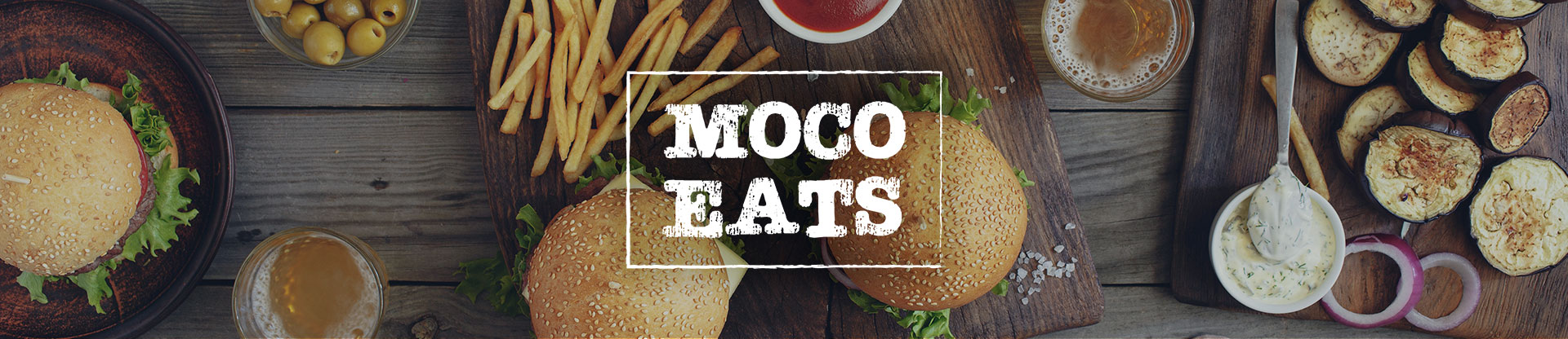 MoCo Eats - Montgomery County - Maryland