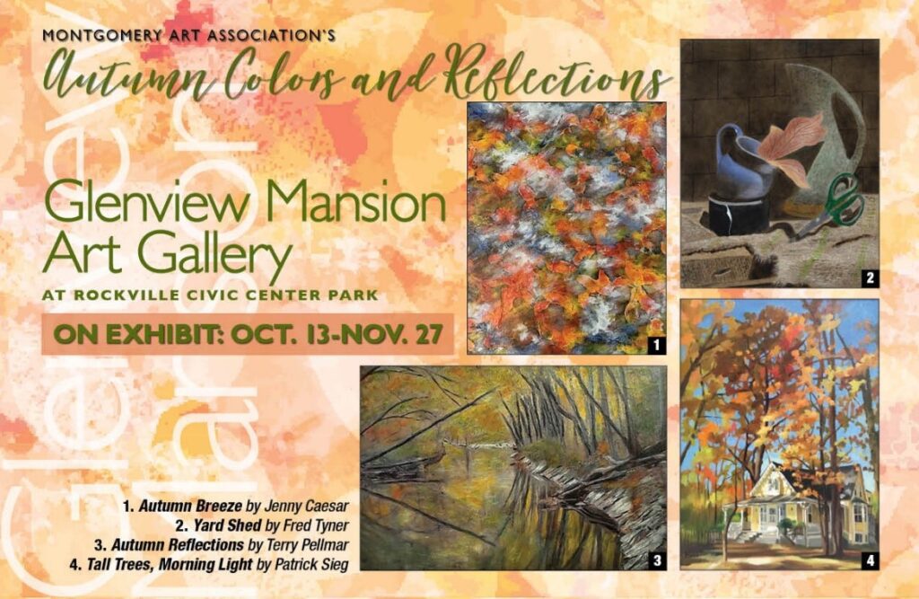 Autumn Colors and Reflection” at Glenview Mansion Show - Visit Montgomery